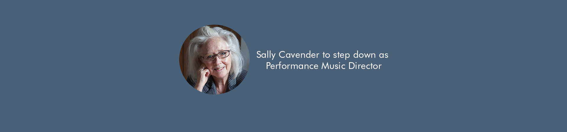 Sally Cavender to step down as Performance Music Director | Faber Music