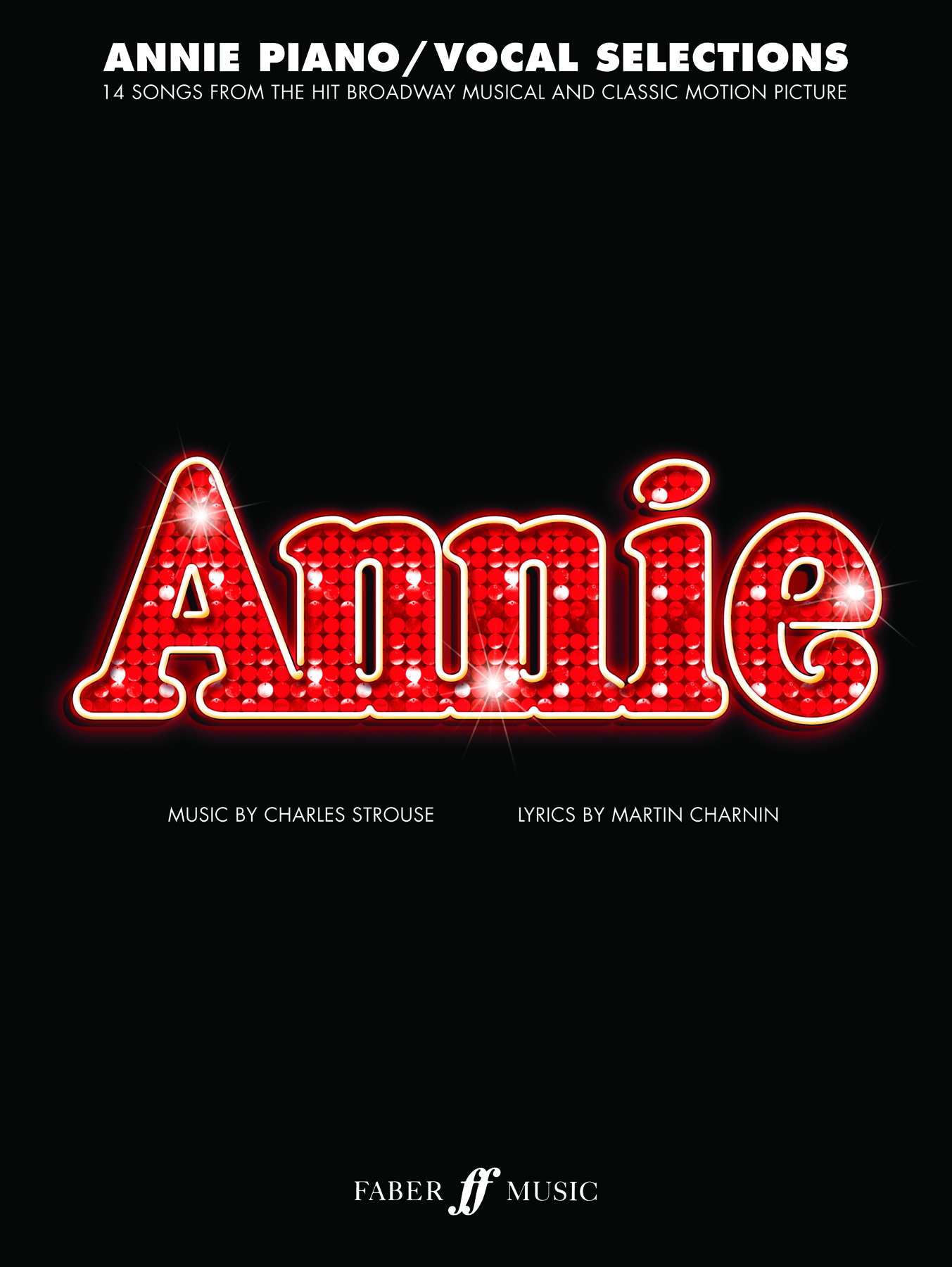Annie - the musical songbook | Faber Music